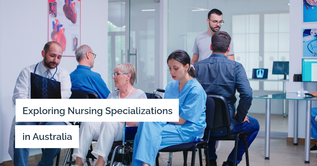 Mastering Specialisations: A Deep Dive into Advanced Nursing Practice ...
