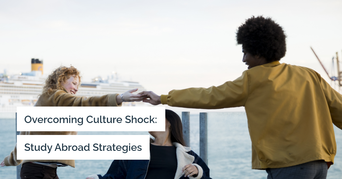 How to Overcome Culture Shock While Pursuing Your Studies Abroad?