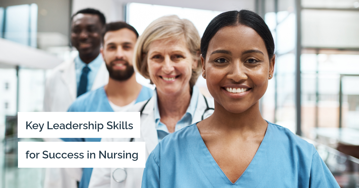 What Is Nursing Leadership and Why Is It Important to Your Nursing Career?