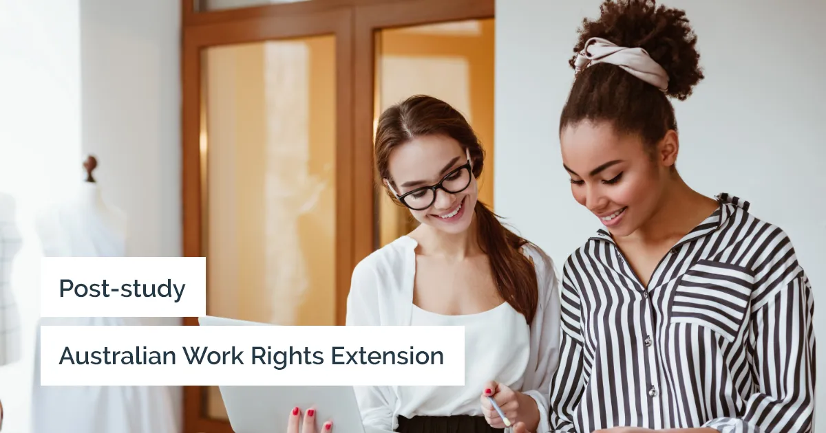 Post-study work rights extension up to two extra years for ...