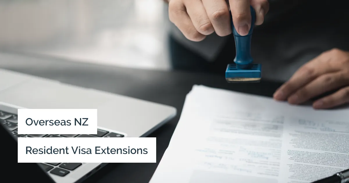 Visa extensions for NZ resident visa holders overseas