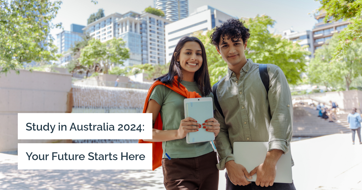 Why Should You Choose Australia as Your Study Destination in 2024?